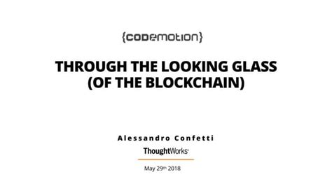 webinar through the looking glass of the blockchain alessandro