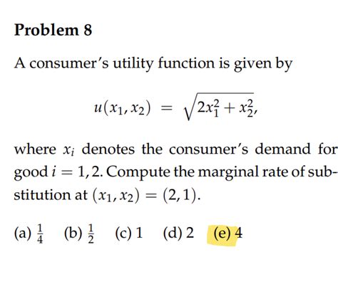 solved problem 8a consumer s utility function is ﻿given