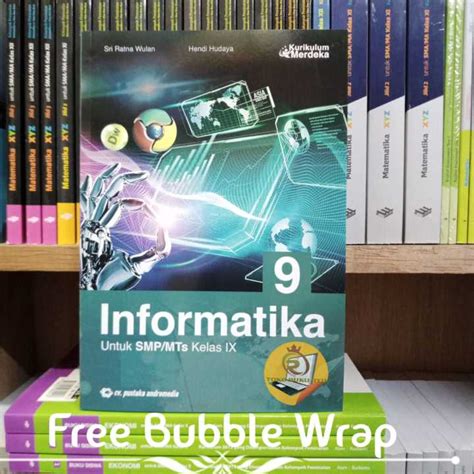 Buku Informatika Kelas 9 Smpmts Kurikulum Merdeka Pustaka Andromedia