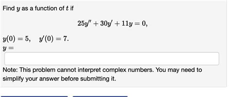 Solved Find Y As A Function Of T Chegg Com