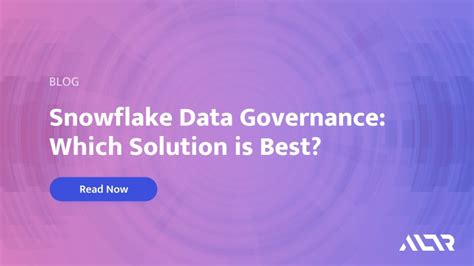 Altr On Linkedin Snowflake Data Governance Which Solution Is Best