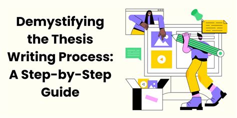 Demystifying The Thesis Writing Process A Step By Step Guide Learnology
