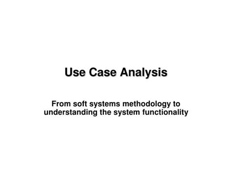 PPT Use Case Analysis PowerPoint Presentation Free Download ID 4529929