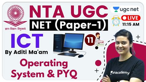 Nta Ugc Net 2020 Paper 1 Ict By Aditi Maam Operating System And Pyq Youtube