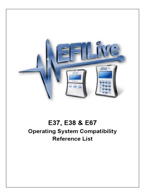 e37 e38 and e67 operating system compatibility reference list pdf operating system