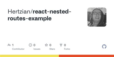 Github Hertzianreact Nested Routes Example