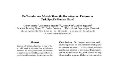 Do Transformer Models Show Similar Attention Patterns To Task Specific Human Gaze Acl Anthology