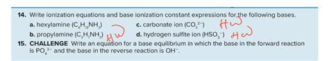 Solved Hw Write Ionization Equations And Base Chegg Com