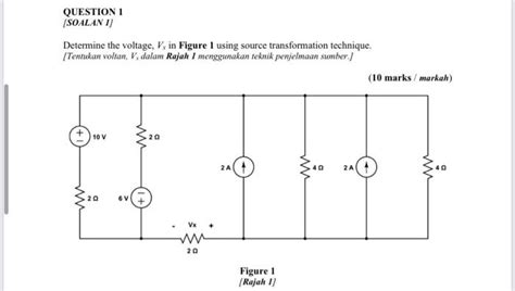 Solved Question Soalan I Determine The Voltage V In Chegg Com