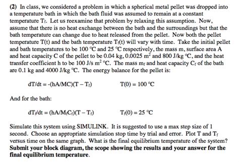 2 In Class We Considered A Problem In Which A