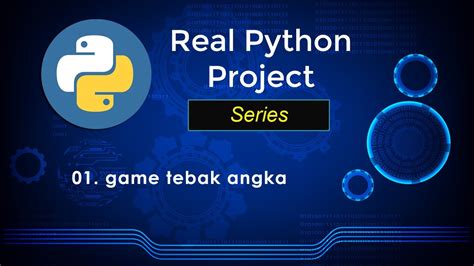 project python game tebak angka tutorial youtube
