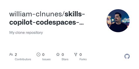 Github William Clnunesskills Copilot Codespaces Vscode My Clone