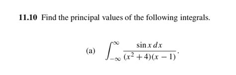 Solved Find The Principal Values Of The Following Chegg Com