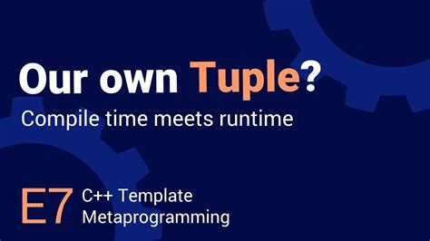 Compile Time Meets Runtime Template Metaprogramming In C E7 Youtube