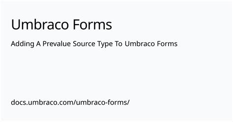 Adding A Prevalue Source Type To Umbraco Forms Umbraco Forms