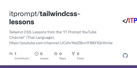 Github Itprompttailwindcss Lessons Tailwind Css Lessons From The