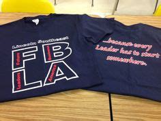 20 Fbla Shirt Ideas School Tshirts Student Council Custom Tshirts