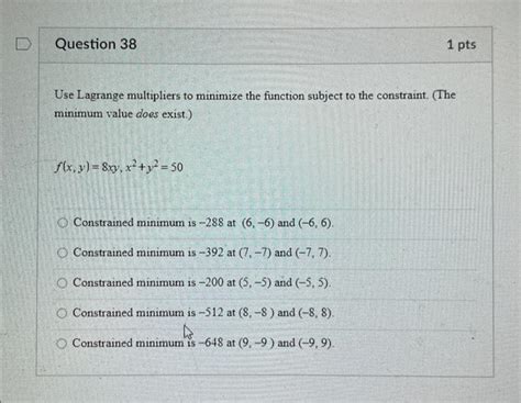 solved use lagrange multipliers to minimize the function