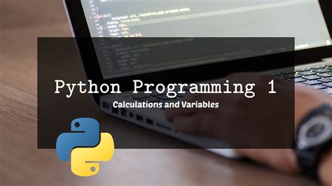 Python Basics Calculations And Variables Youtube