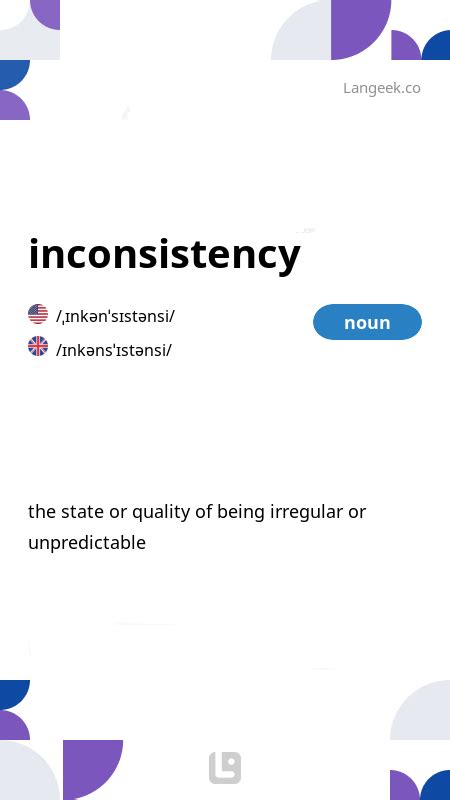 Definition And Meaning Of Inconsistency Langeek