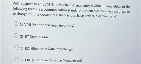 Solved With Respect To An SCM Supply Chain Management Chegg Com