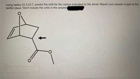 solved using tables 23 3 23 7 predict the shift for the
