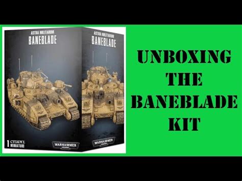 Hobby Video Unboxing The Astra Militarum Baneblade Model Kit