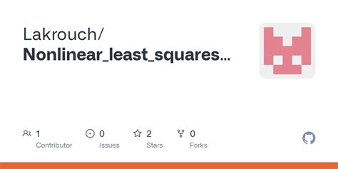 Github Lakrouchnonlinearleastsquaresmethod
