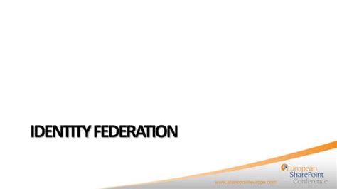 Federated Authentication In Sharepoint 2010 Ppt