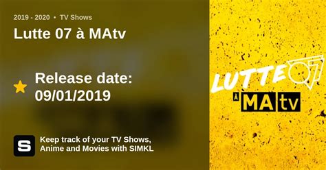 Lutte 07 à Matv Tv Series 2019 2020