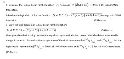 Solved 1 Design Of The Logical Circuit For The Function