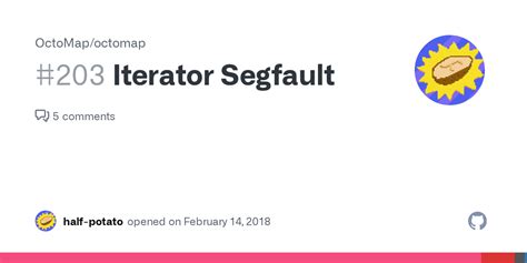 Iterator Segfault · Issue 203 · Octomapoctomap · Github