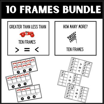 Frames Making Ten Comparing Numbers Greater Than Less Than Math Bundle