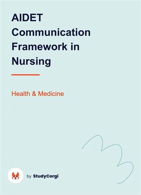 Aidet Communication Framework In Nursing Free Essay Example