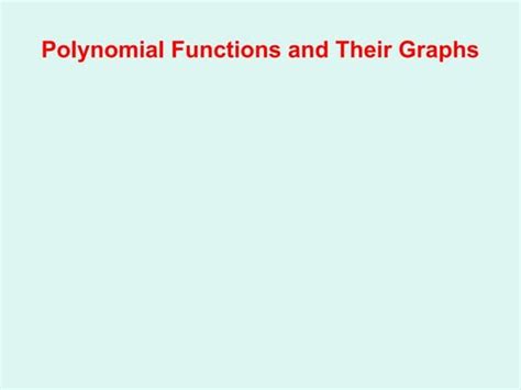 Grade 10math Lesson 2 3 Graphs Of Polynomial Functions Pptx