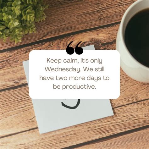 Wednesday Quotes To Recharge Reflect And Keep You Going • Sandjest Ts