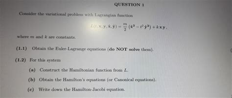 Solved Consider The Variational Problem With Lagrangian