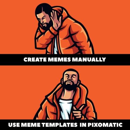 Meme Maker Create Your Own Meme With Pixomatic App