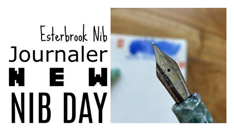 Esterbrook Journaler Nib Custom Nib Studio First Impressions Youtube