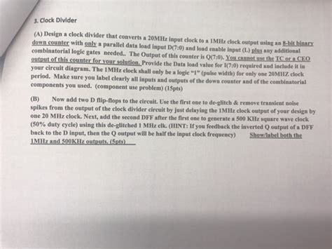 Solved Clock Divider A Design A Clock Divider That Chegg