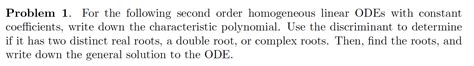Solved Problem 1 For The Following Second Order Homogeneous