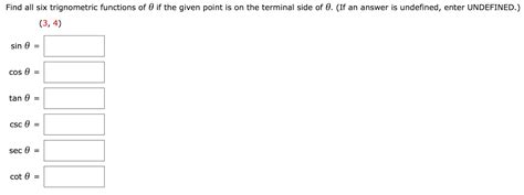 Solved Find All Six Trigonometric Functions Of Theta If The Chegg