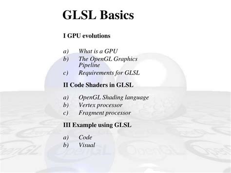 PPT GLSL Basics PowerPoint Presentation Free Download ID