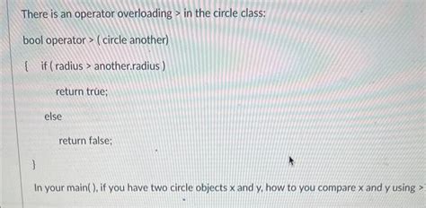 Solved There Is An Operator Overloading In The Circle