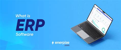 Erp Software Meaning Benefits And Types