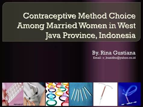 Ppt Contraceptive Method Choice Among Married Women In West Java