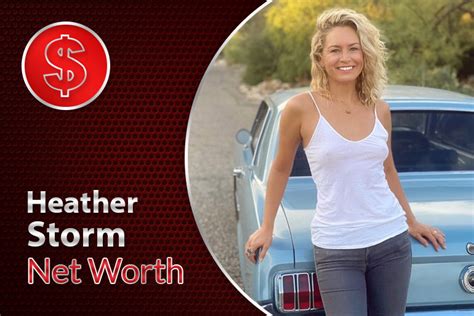 Heather Storm Net Worth Height Age Relationship