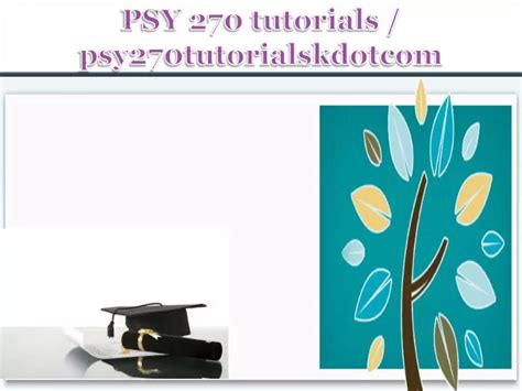 PPT PSY 270 Tutorials Psy270tutorialskdotcom PowerPoint Presentation ID 7216880