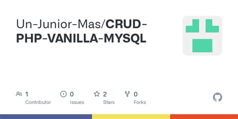 GitHub Un Junior Mas CRUD PHP VANILLA MYSQL