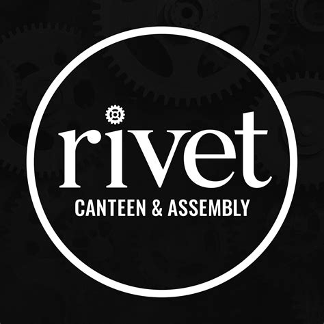 Rivet Canteen And Assembly Rivet Canteen And Assembly